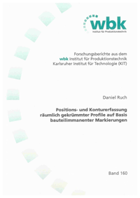 Daniel Ruch - Positions- und Konturerfassung räumlich gekrümmter ...