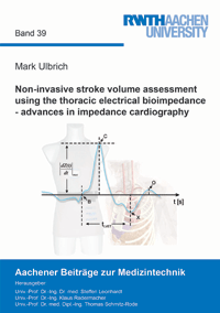Mark Ulbrich - Non-invasive stroke volume assessment using the thoracic ...